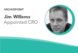 Jim Willems Named ArcherPoint CRO