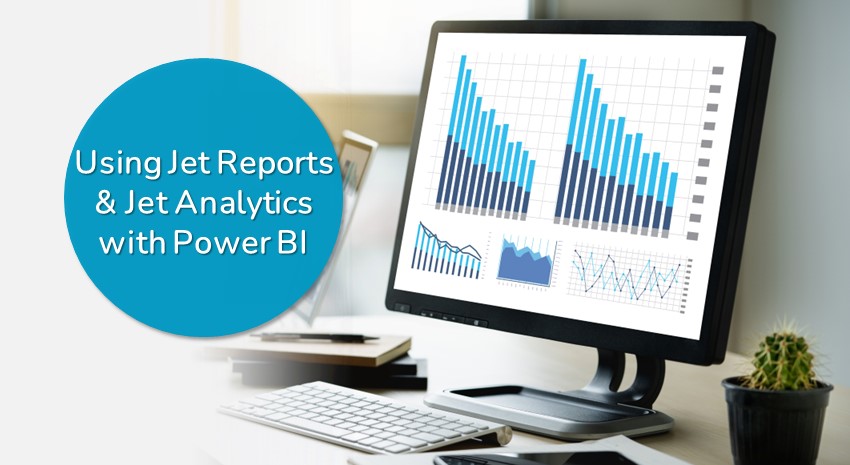 Using Jet Reports and Jet Analytics with Power BI